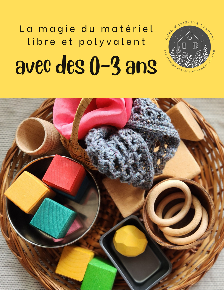 La magie du matériel libre et polyvalent avec des 0-3 ans – Chez Marie ...